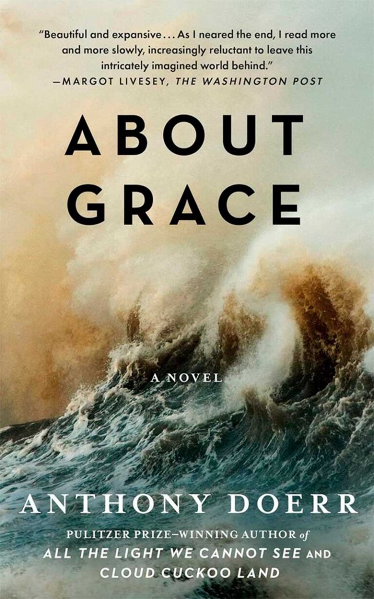 Book Short: 'About Grace' by Anthony Doerr - The West End News